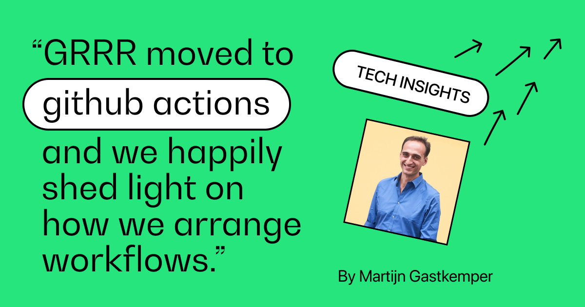 How Grrr Uses Github Actions Norday Tech