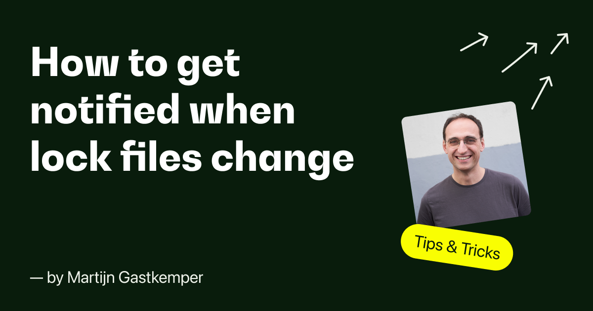 Get notified when lock files change | Norday Tech